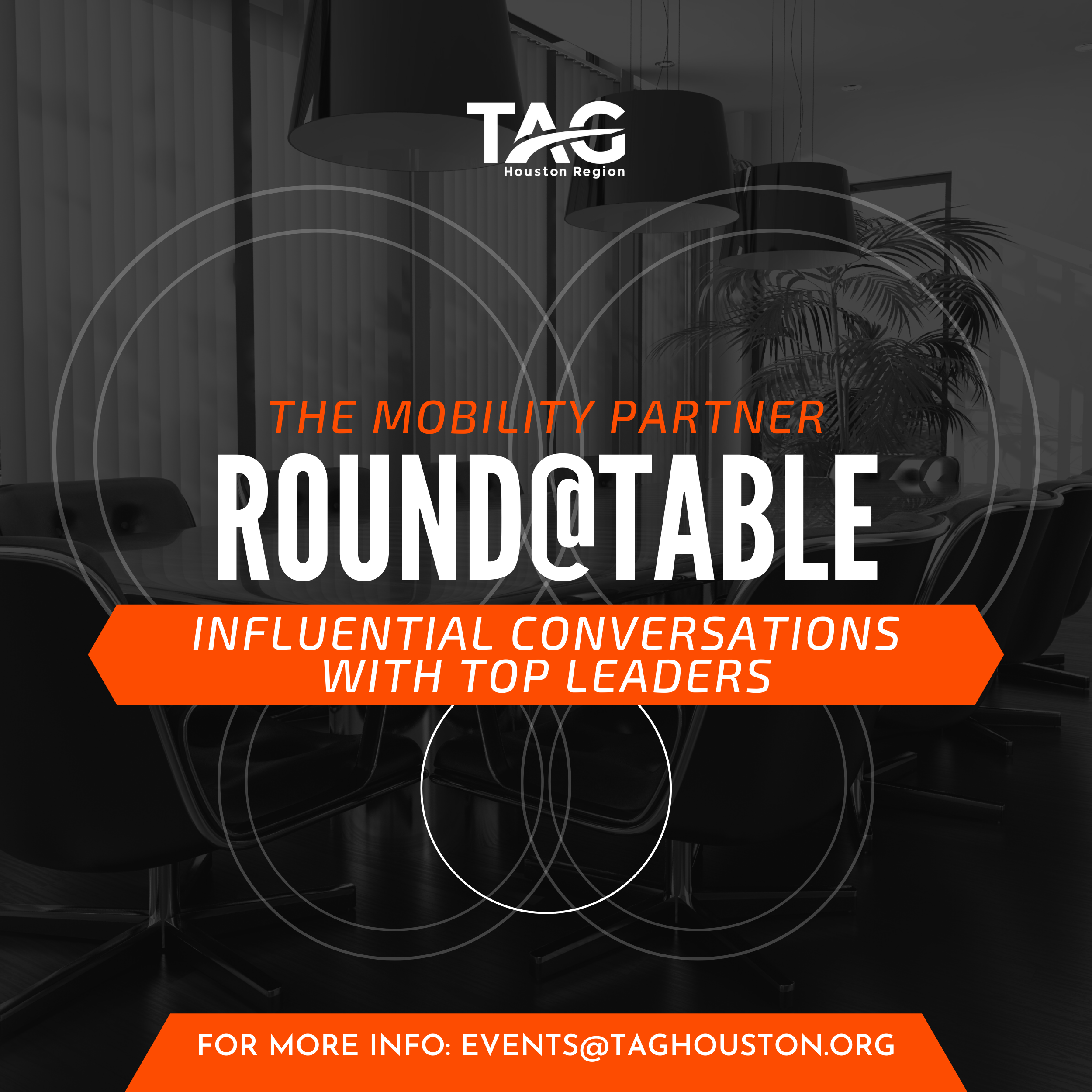 Mobility Partner Round Table - TAG Houston