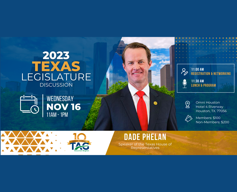 2023 Texas Legislature Discussion - TAG Houston