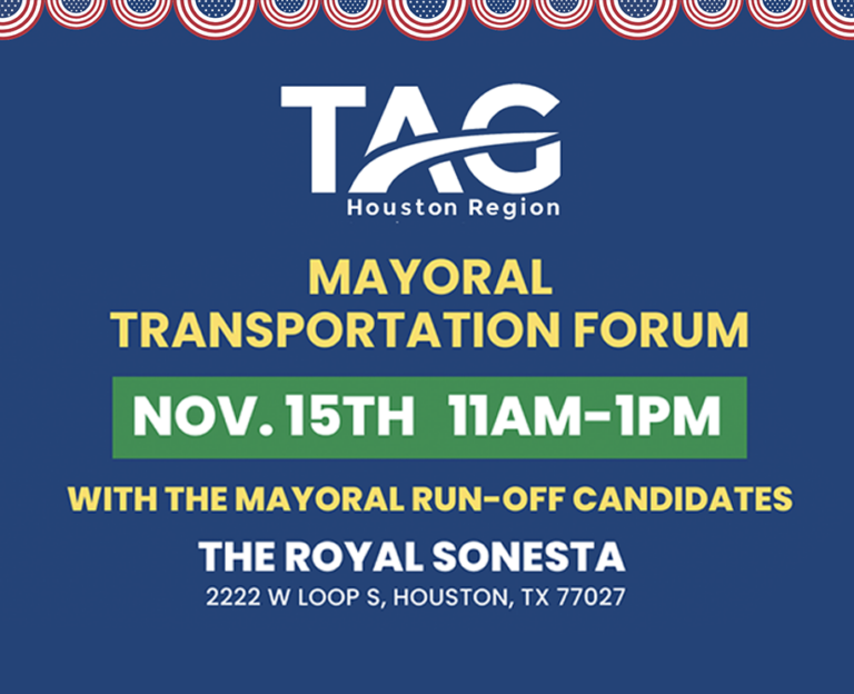 Transportation Advocacy Group HOUSTON - TAG Houston